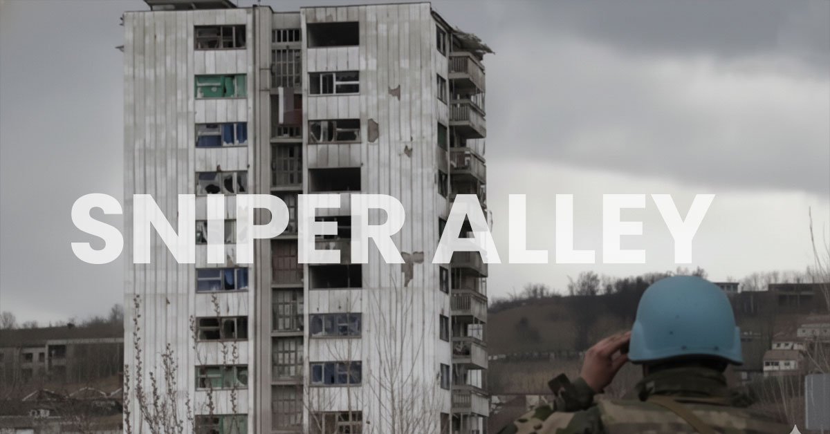 Sniper Alley Sarajevo History Memory Guide Sniper Alley Sarajevo History Memory Guide